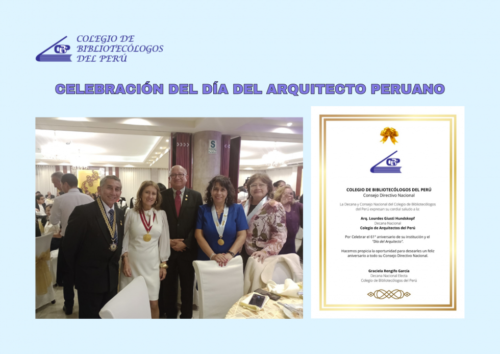 Celebración del Día del Arquitecto peruano | Colegio de Bibliotecólogos ...